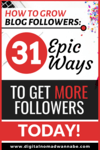 How To Get Blog Followers: 30 Epic Ways To Get More Followers And Turn ...